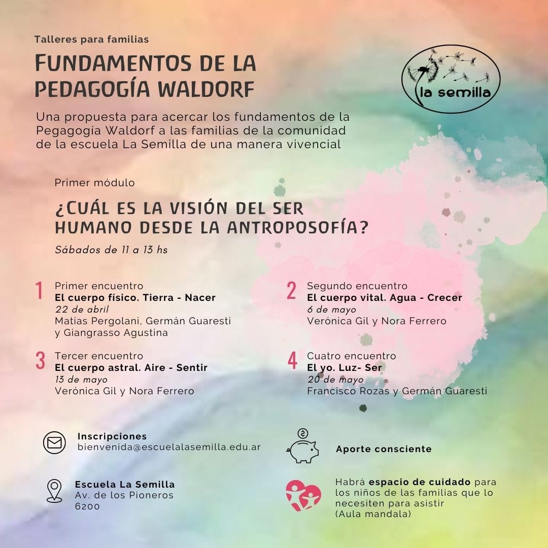Fundamentos de la Pedagogía Waldorf (2) | Escuela La Semilla